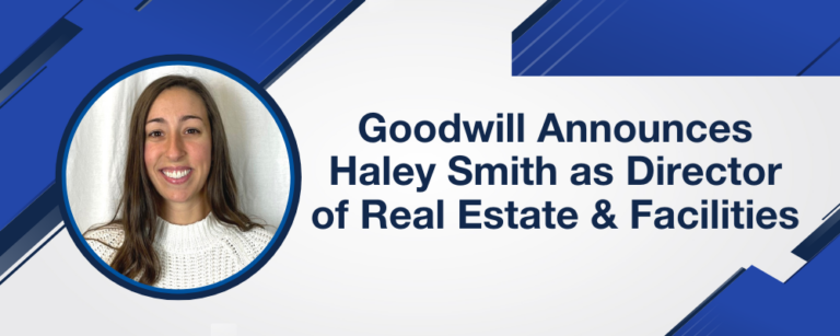 Goodwill Announces Haley Smith as Director of Real Estate and ...